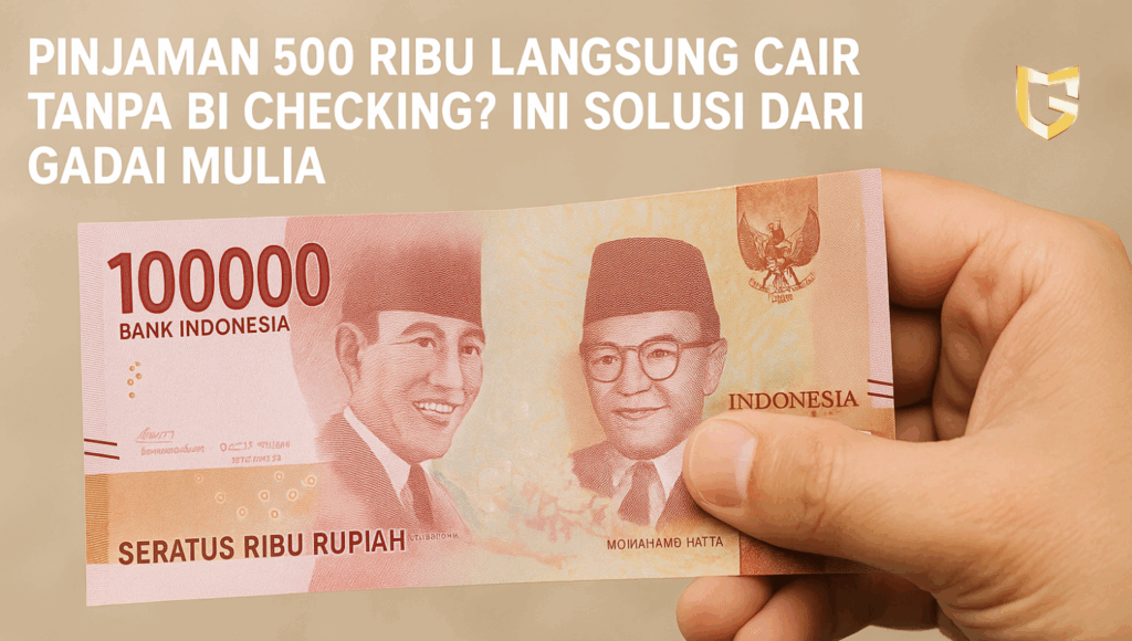 Pinjaman 500 Ribu Langsung Cair Tanpa BI Checking? Ini Solusi dari ...